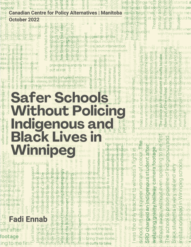 Safer Schools Without Policing Indigenous and Black Lives In Winnipeg ...